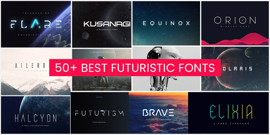 50+ Best Futuristic Fonts To Make Your Design Stand Out
