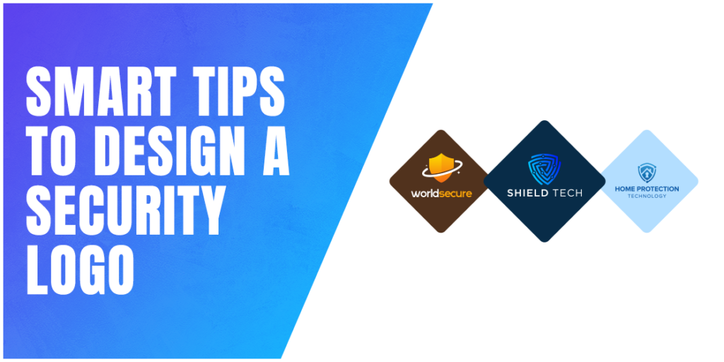 Security Logo Design: Best Tips You Should Remember