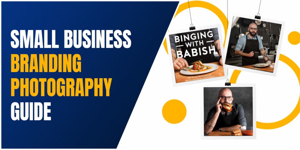 Discover How Small Businesses Can Benefit from Branding Photography