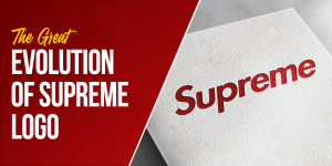 How Supreme Logo Emerged As a Top Fashion Symbol [2022]