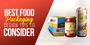 Best Food Packaging Design Ideas You Need to Try Out